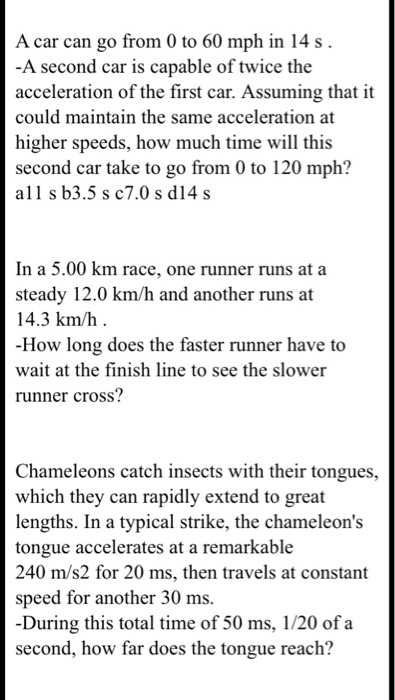 Solved A car can go from 0 to 60 mph in 14 s. A second car | Chegg.com