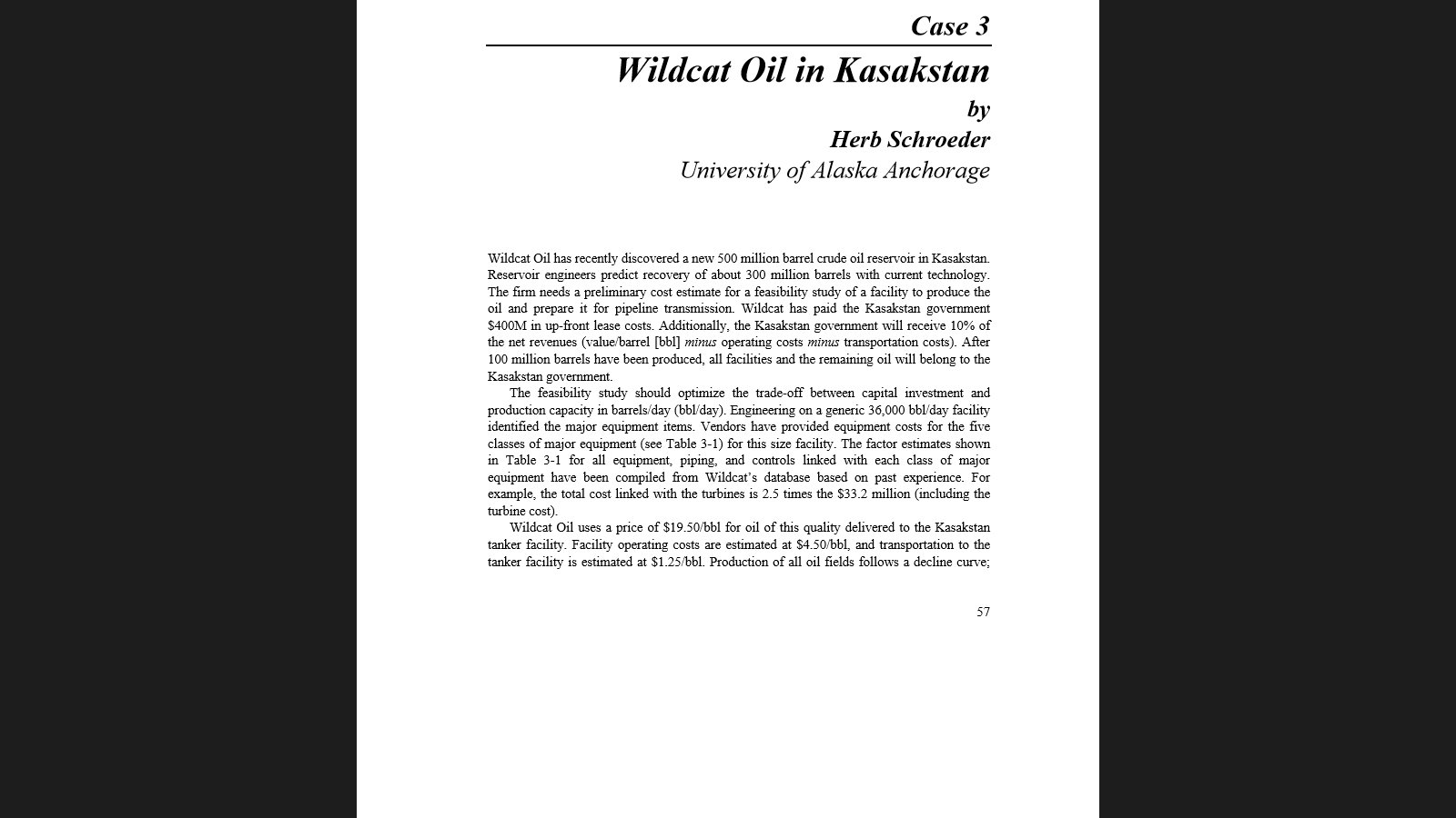 Case 3 Wildcat oil in Kasakstan by Herb Schroeder | Chegg.com