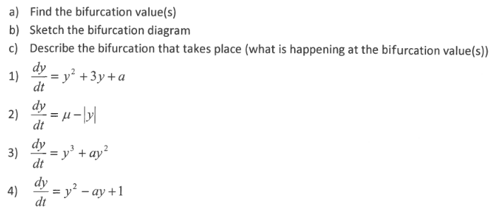 a) Find the bifurcation value(s) b) Sketch the | Chegg.com