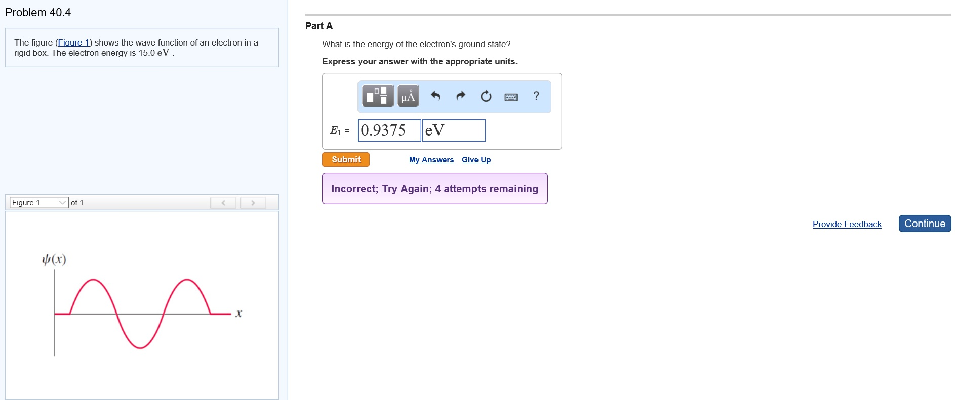 Solved The Figure Figure 1 Shows The Wave Function Of An