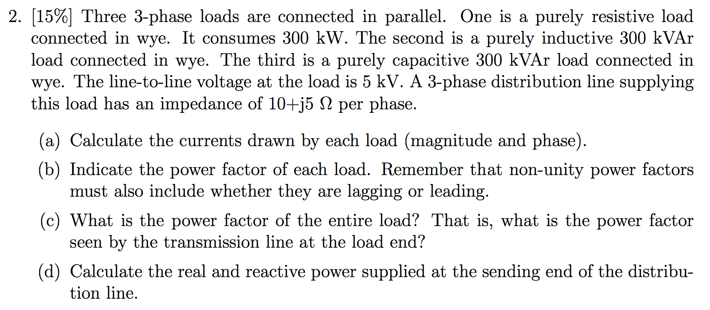 Solved Three 3-phase loads are connected in parallel. One is | Chegg.com