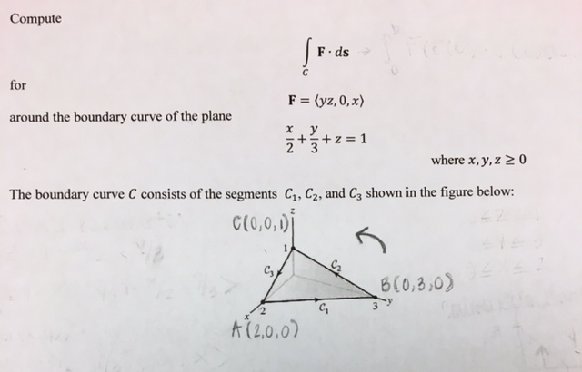 Solved Compute integral_C F middot ds for F = (yz, 0, x) | Chegg.com