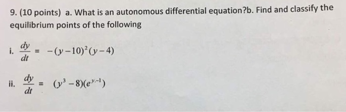 Solved What is an autonomous differential equation? b. Find | Chegg.com