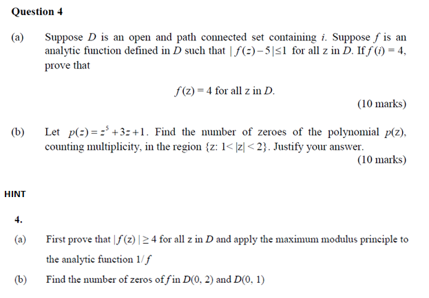 Solved Question 4 Suppose D is an open and path connected | Chegg.com