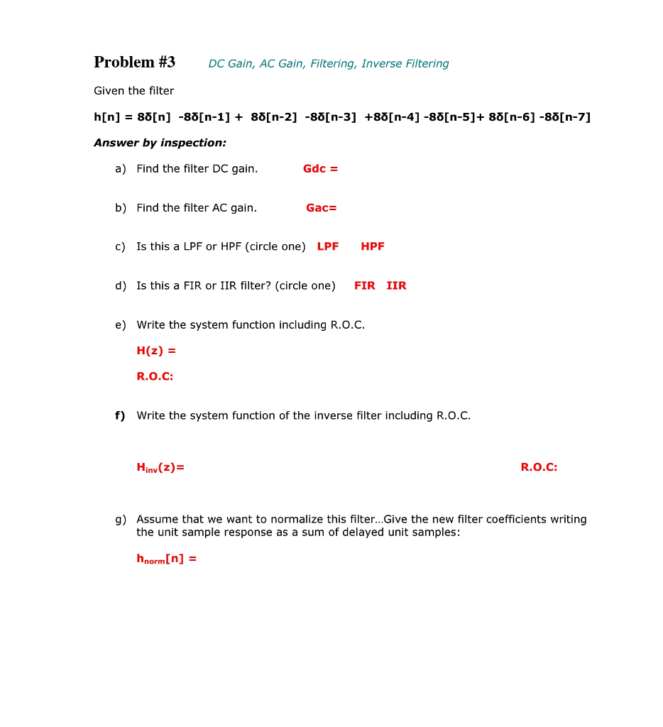 Solved Problem #3 DC Gain, AC Gain, Filtering, Inverse | Chegg.com