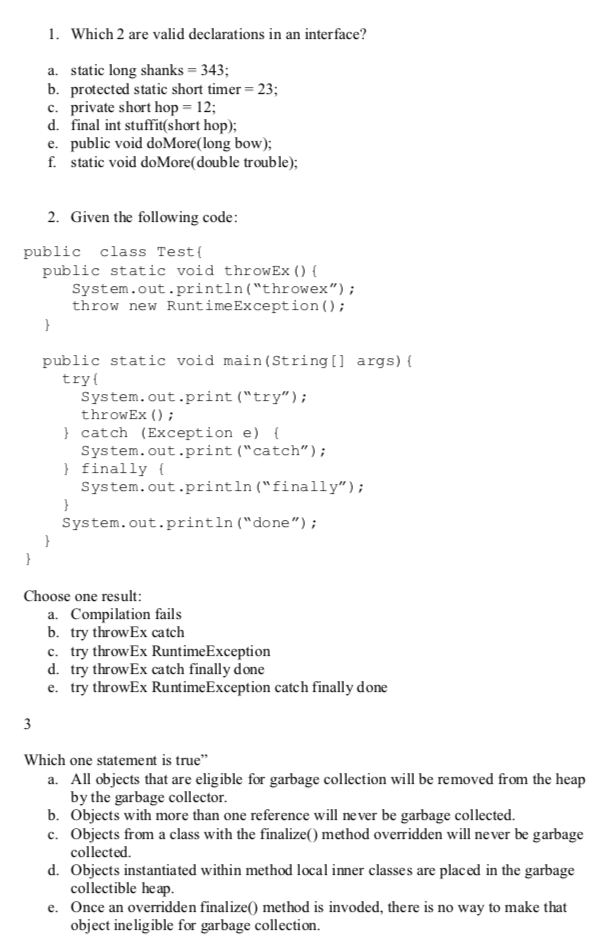 Solved . Which 2 are valid declarations in an interface? a. | Chegg.com