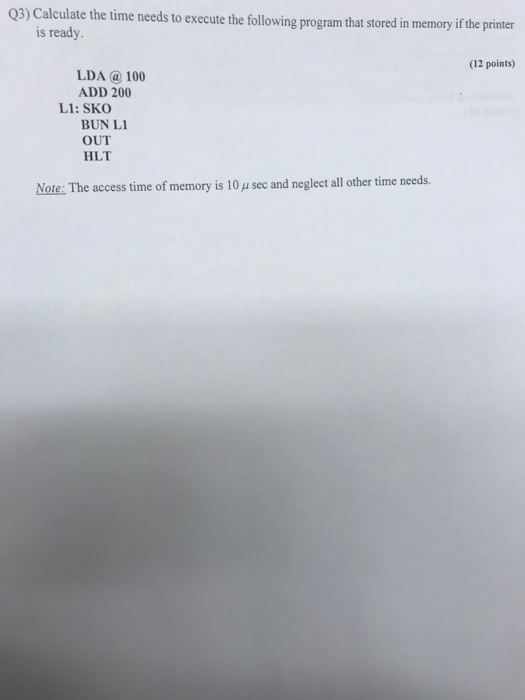 Q3) Calculate the time needs to execute the following | Chegg.com