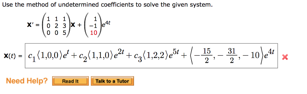 Solved Use the method of undetermined coefficients to solve | Chegg.com