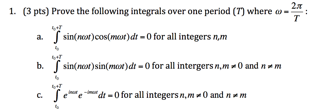 Prove the following integrals over one period (T) | Chegg.com