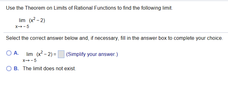 Solved Use The Theorem On Limits Of Rational Functions To