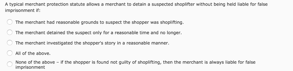Solved A typical merchant protection statute allows a | Chegg.com