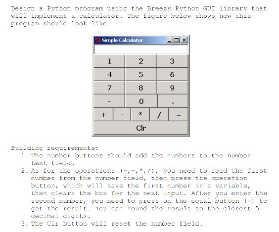 Solved Design a Fython program using the Breezy Fython GU | Chegg.com