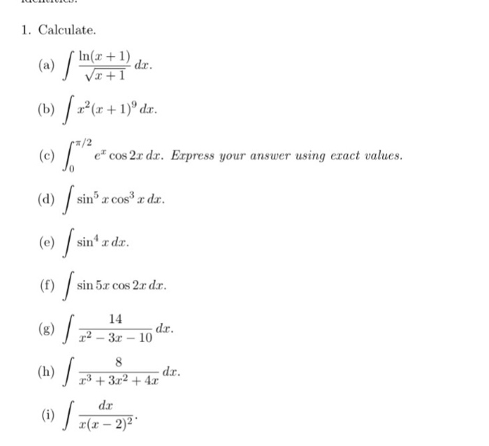 Solved Integral ln(x + 1)/squareroot x = 1 dx. integral x^2 | Chegg.com
