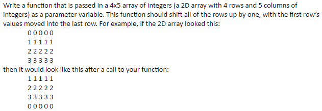 Solved Write a function that is passed in a 4x5 array of | Chegg.com