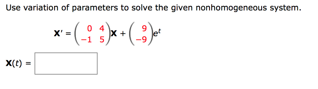Solved Use variation of parameters to solve the given | Chegg.com