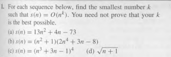 Solved For each sequence below, find the smallest number k | Chegg.com