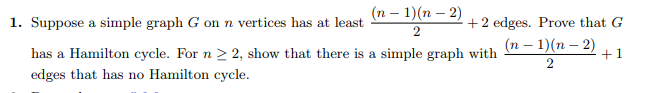 Solved (n - 1) (n -2) 1. Suppose a simple graph G on n | Chegg.com