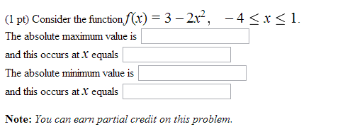 Solved Consider the function f(x) = 3 - 2x2, - 4 le x le 1. | Chegg.com