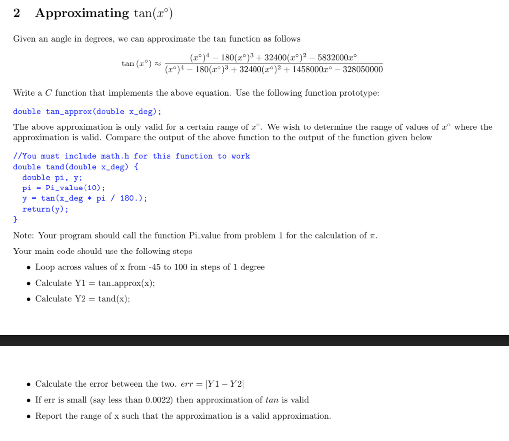 Solved 2 Approximating tan(x°) Given an angle in degrees, we | Chegg.com