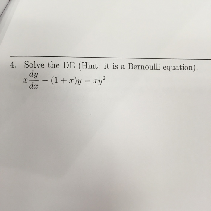 Solved Solve The DE X Dy dx 1 X y Xy 2 Chegg