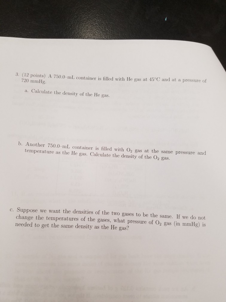 Solved 3. (12 points) A 750.0-mL container is filled with He | Chegg.com