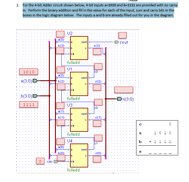 Solved For the 4-bit Adder circuit shown below, 4-bit inputs | Chegg.com