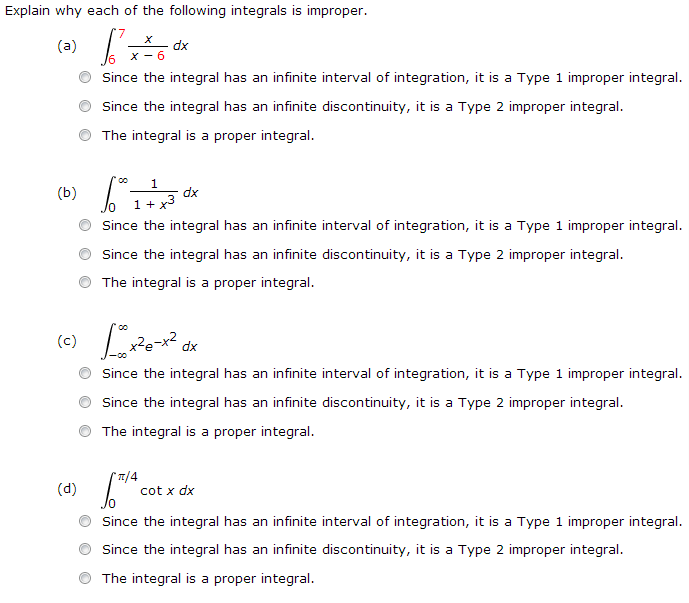 Solved Explain why each of the following integrals is | Chegg.com