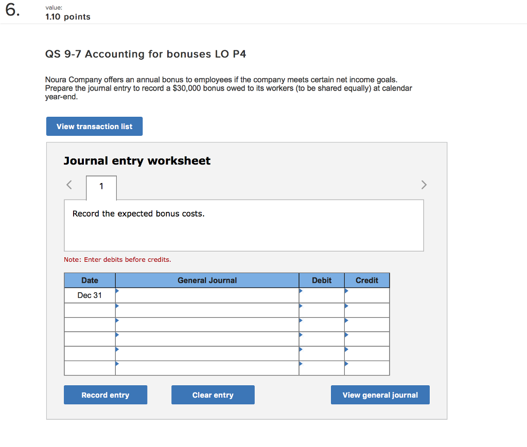 Solved value: 1.10 points QS 9-7 Accounting for bonuses LO | Chegg.com