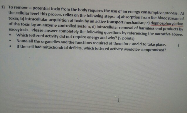 Solved To remove a potential toxin from the body requires | Chegg.com