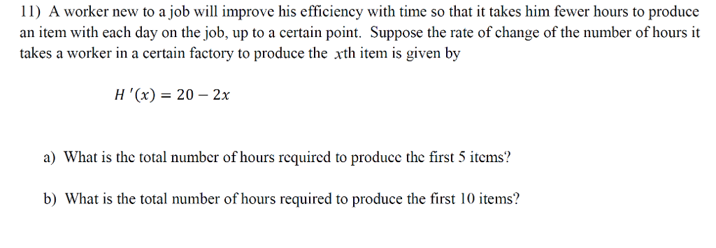 Solved A worker new to a job will improve his efficiency | Chegg.com