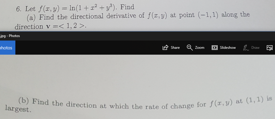 Solved Let f(x, y) = ln(1 + x^2 + y^3). Find Find the | Chegg.com