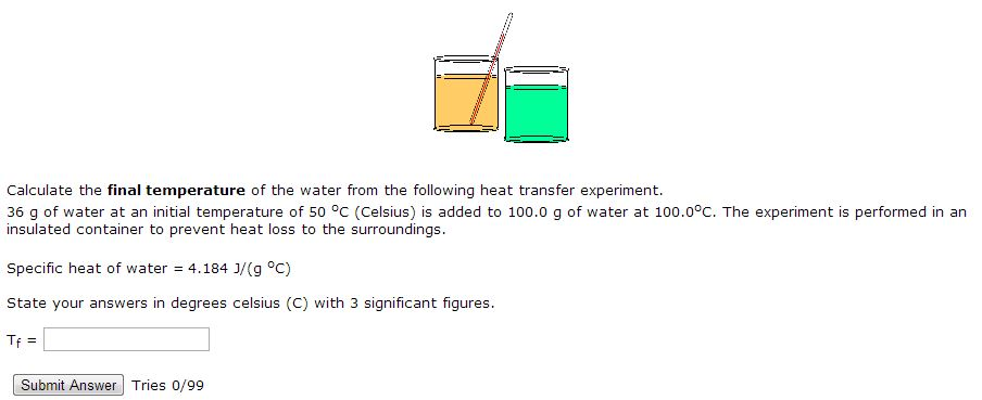 Solved Calculate the final temperature of the water from the | Chegg.com