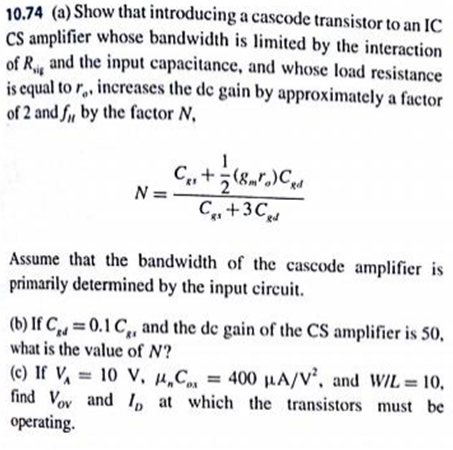 Solved Show that introducing a cascode transistor to an 1C | Chegg.com