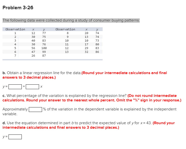 Solved Problem 3-26 The following data were collected during | Chegg.com