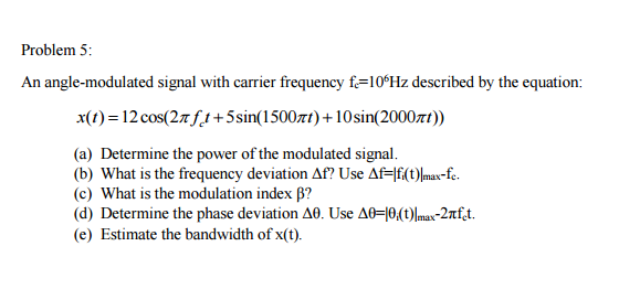 Solved An angle-modulated signal with carrier frequency | Chegg.com