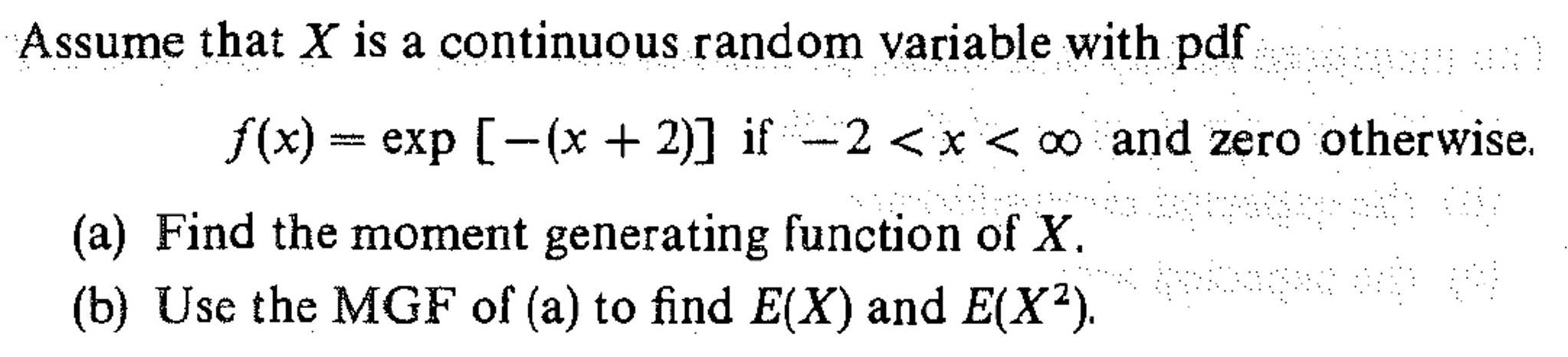 Solved Assume that X is a continuous random variable with | Chegg.com