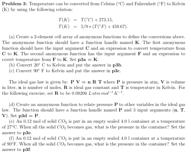 Solved Problem 3: Temperature can be converted from | Chegg.com