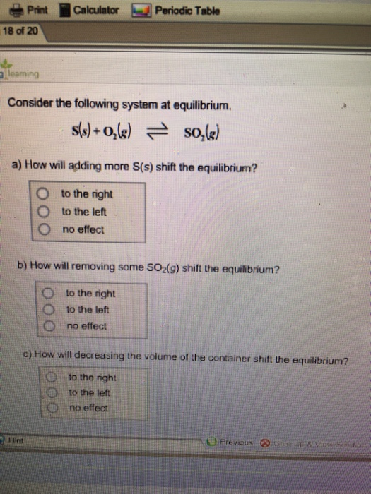 Solved Consider the following system at equilibrium. S(s) + | Chegg.com