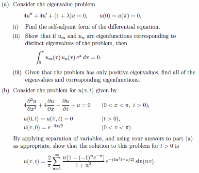 Solved (a) Consider the eigenvalue problem 4u" + 4u, + (1 + | Chegg.com