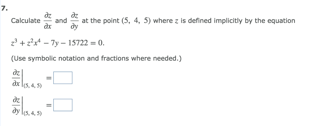 Solved Calculate partial differential z/partial differential | Chegg.com
