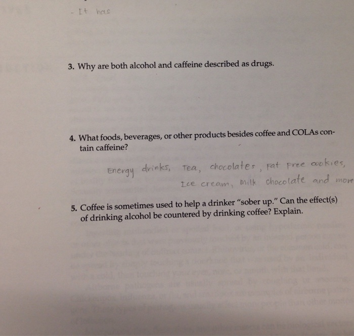 Solved Why are both alcohol and caffeine described as drugs. | Chegg.com