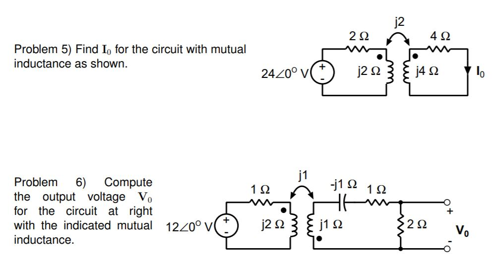 Solved j2 2Ω 4Ω Problem 5) Find Io for the circuit with | Chegg.com