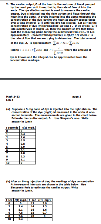 Solved 2. The cardiac output,F, of the heart is the volume | Chegg.com