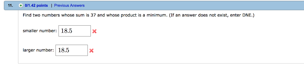 Solved Find Two Numbers Whose Sum Is 37 And Whose Product Is