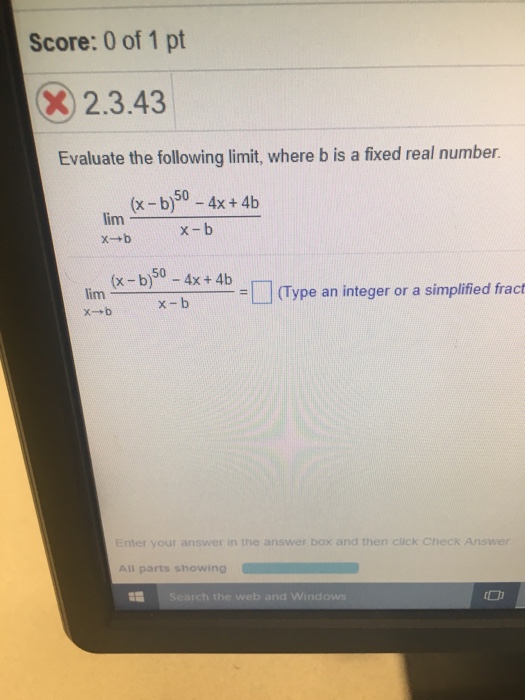 Solved Evaluate the following limit, where b is a fixed real | Chegg.com