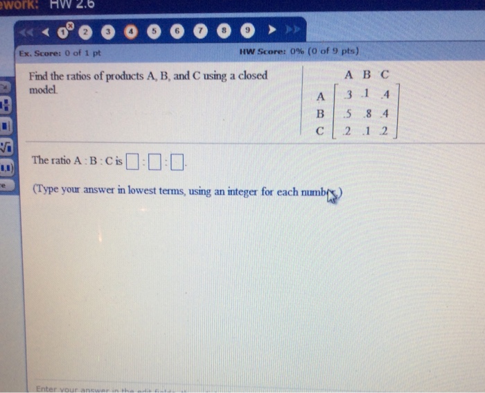 Solved Find the ratios of products A, B, and C using a | Chegg.com