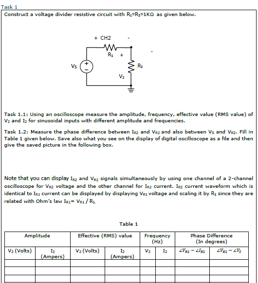 Solved Task 1 Construct a voltage divider resistive circuit | Chegg.com