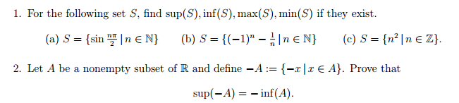 Solved 1. For the following set S, find sup(S),inf(S), | Chegg.com