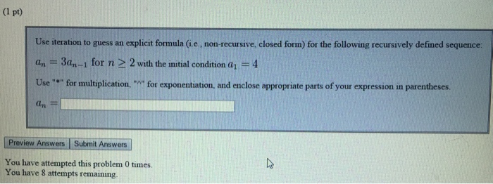 Solved Use iteration to guess an explicit formula (i.e, | Chegg.com
