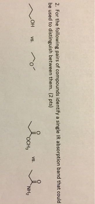 Solved For the following pairs of compounds identify a | Chegg.com